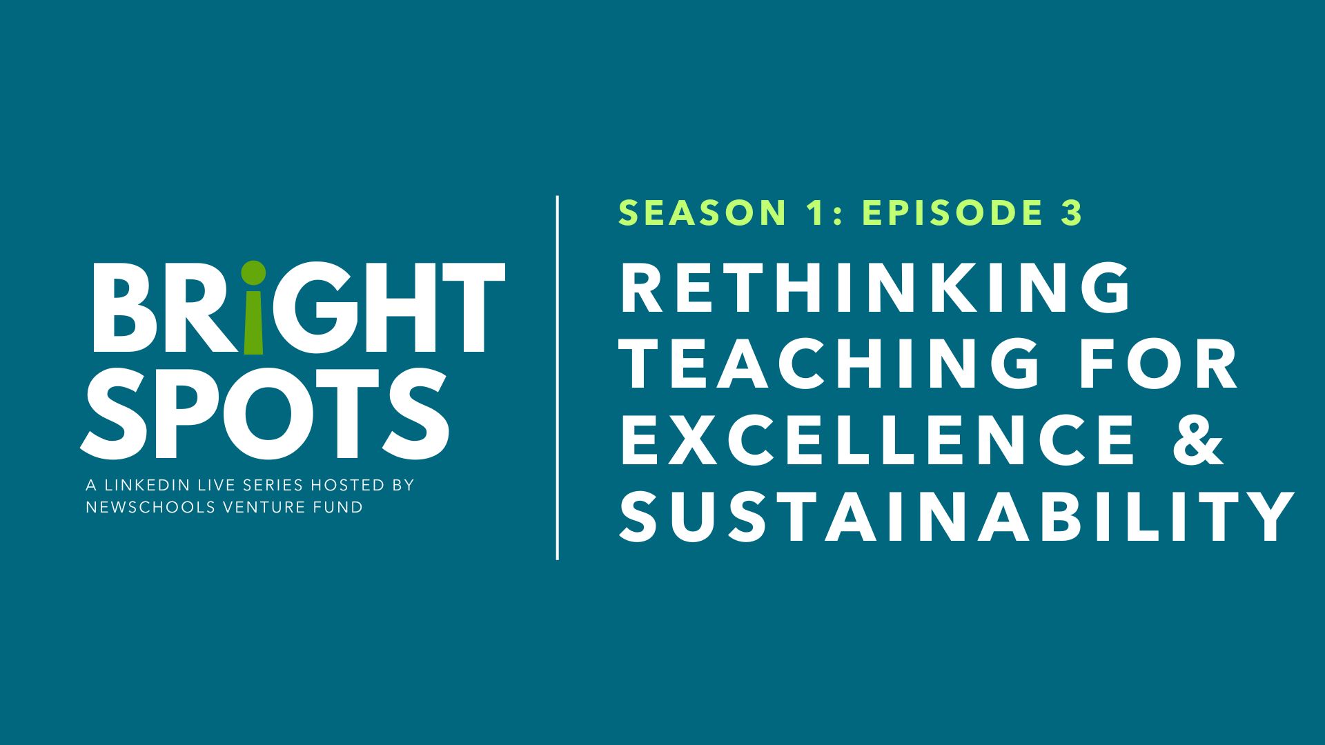 BrightSpots - NewSchools Venture Fund